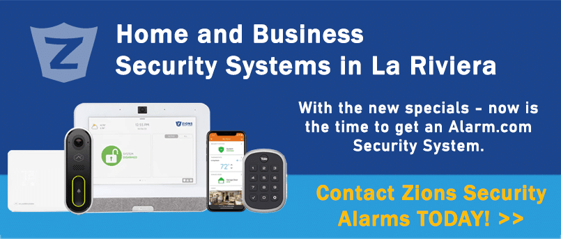 Home Security Systems in La Riviera | Zions Security Alarms